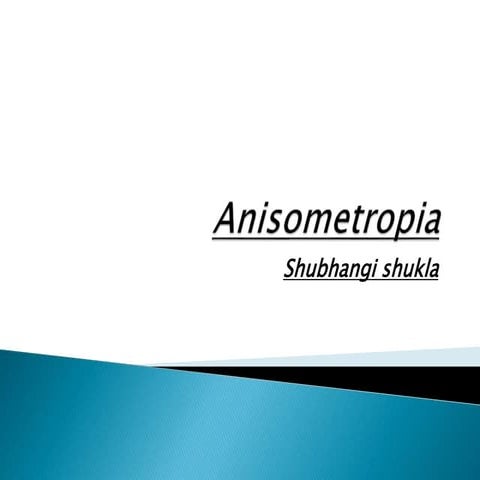 Anisometropia | PPT