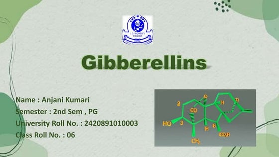 Gibberellins: Discovery, Biosynthesis, Function and Regulation | PPT