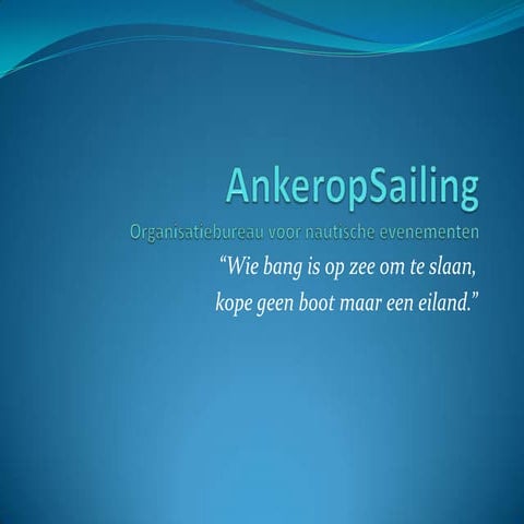Ankerop Sailing | PPTX