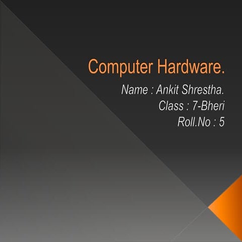 computer hardware class 007 presentation | PPT
