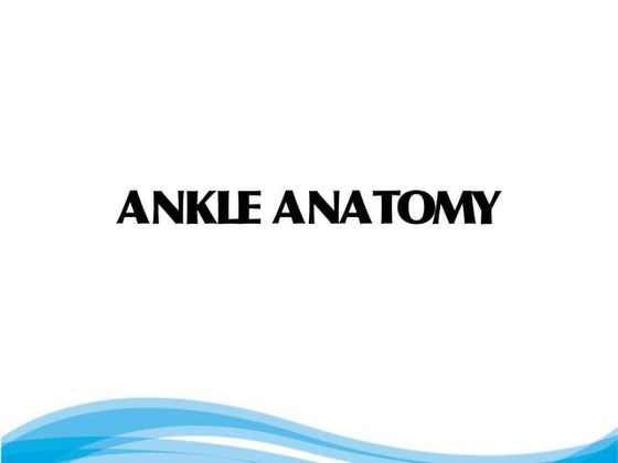 ankle joint.pptx anatomy basic physiotherapy | PPT