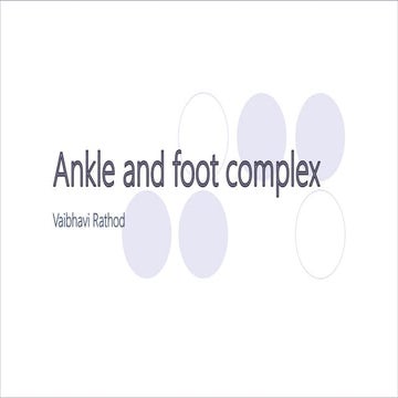 Ankle and foot complex | PPTX