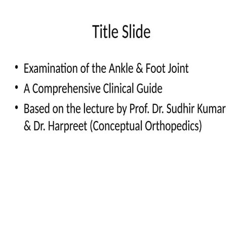 Special Tests for Lower Leg, Ankle, and Foot | PPTX