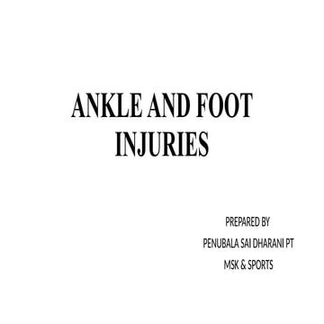 ANKLE AND FOOT INJURIES // Treatment .pptx