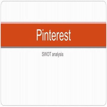 Ankur pinterest swot | PPTX