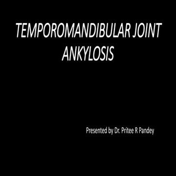Tmj ankylosis | PPT
