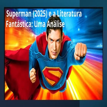 análise superman.pptx mmmmmmmmmmmmmmmmmm | PPTX