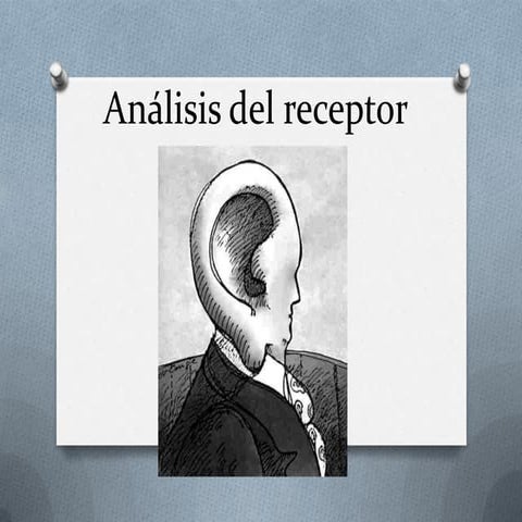 Análisis del receptor.. | PPTX