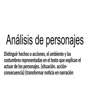 Análisis de personajes 5° A-B genero narrativo | PPTX