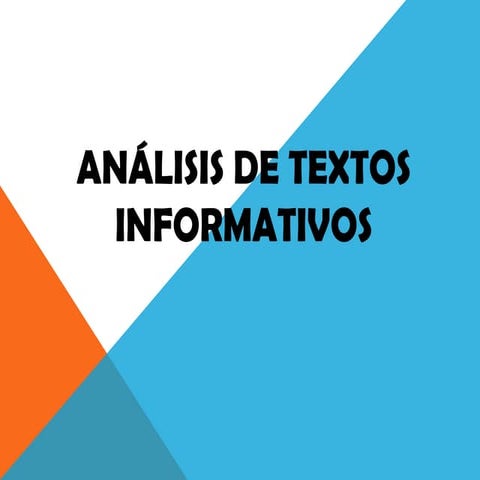 Análisis de textos informativos | PPTX