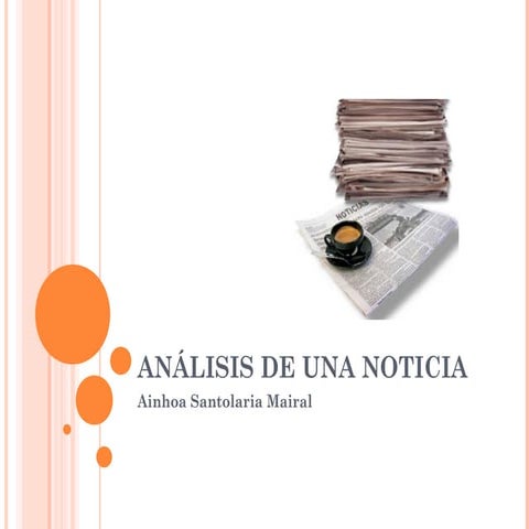 Análisis de una noticia publicada en diferentes diarios | PPT