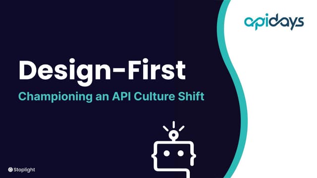 Apidays Live New York 2021 Design First How To Champion An Api