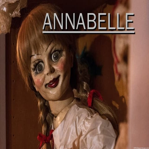 Annabelle | PPT