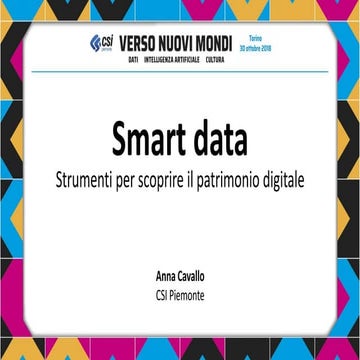 Smart data. Strumenti per scoprire il patrimonio digitale - Anna ...
