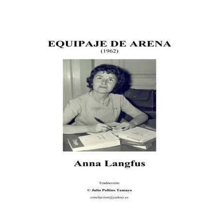 EQUIPAJE DE ARENA (1962) Anna Langfus (Trilogía del Holocausto - 2) | PDF