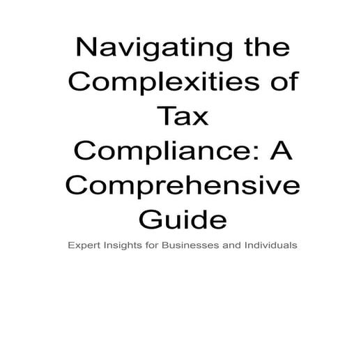 Navigate the complexities of tax compliance | PDF | Financial ...