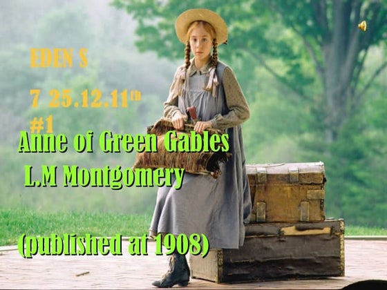 Anne of green gables | PPT | Adoption and Fostering | Parenting