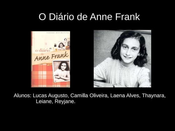 Análise estrutural da narrativa em "O diário de Anne Frank" | PPT