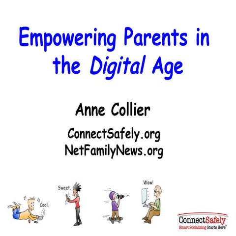 Parents and online technologies: Empowering Parents in the Digital Age ...