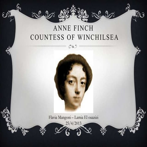 Anne finch, countess of winchilsea terminado | PPT