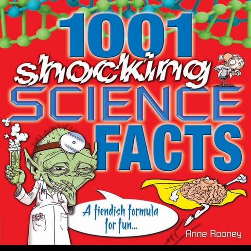 [Anne rooney] 1001_shocking_science_facts(book_zz.org) | PDF