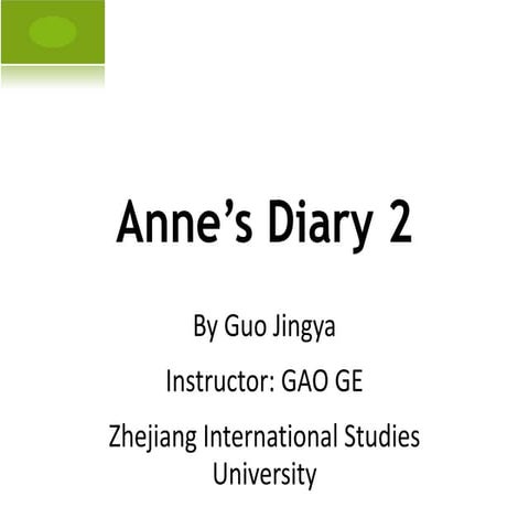 Anne's diary 2 | PPT