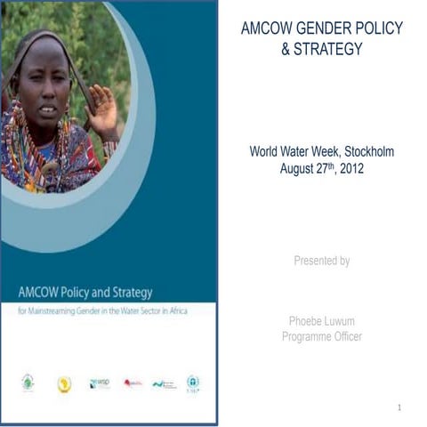 AMCOW gender policy and strategy by Phoebe Luwum | PPT