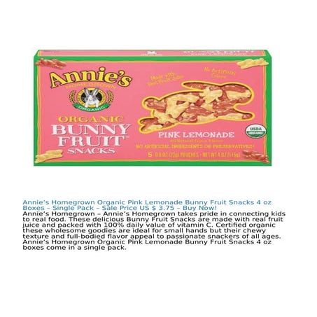 Annie's Homegrown Organic Fruit Snacks | PDF
