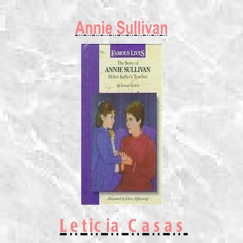 Annie sullivan presentation | PPT