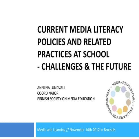 M&L 2012 - Current media literacy policies and related practices at ...