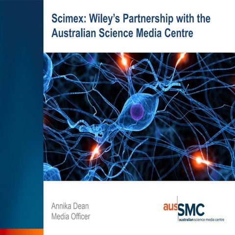 Annika Dean - Scimex: Wiley’s Partnership with the Australian Science ...