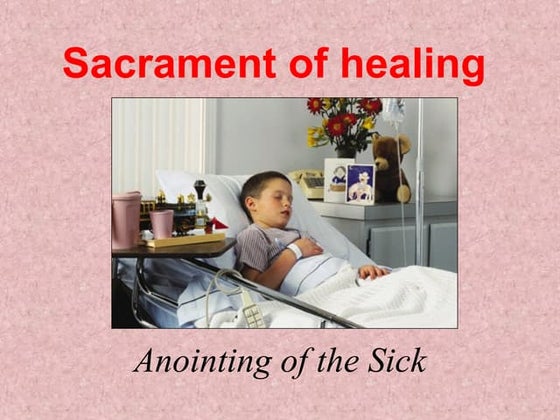 ANOINTING-OF-THE-SICK.pptx | Christianity | Religion & Spirituality