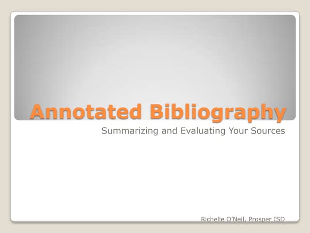 Annotated bibliography | PPTX