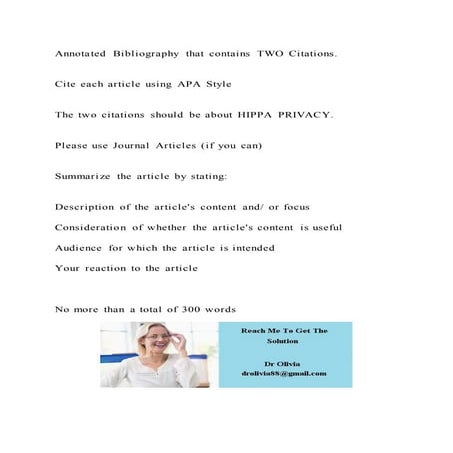 Annotated Bibliography that contains TWO Citations.Cite each a | DOCX