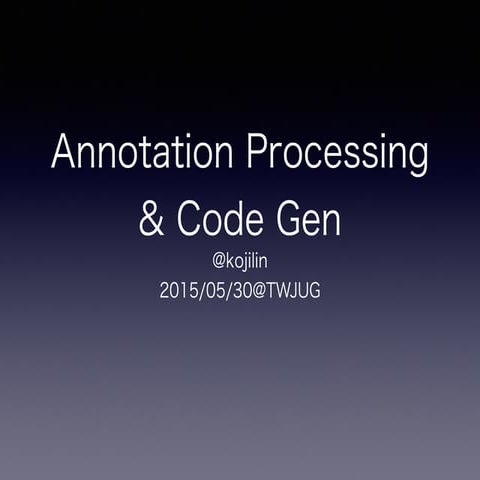 Annotation Processing And Code Gen Pdf