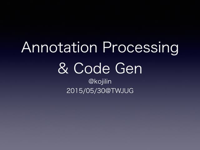 Annotation Processing And Code Gen Pdf