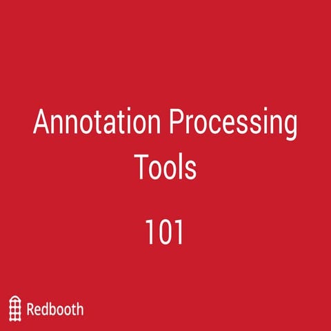 Annotations Processor Tools (APT) | PPT