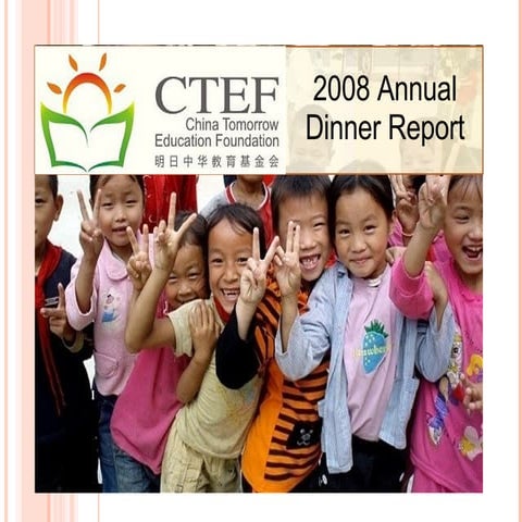 CTEF Annual Dinner 2008 Report | PPT