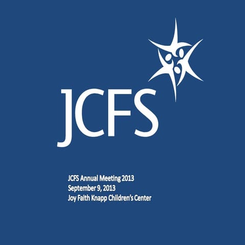 JCFS Annual Meeting 2013 | PPT