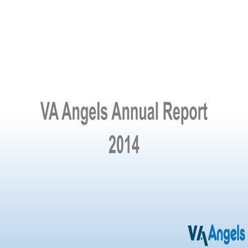 VA Angels Deal Flow and Investments- Annual report 2014 final | PPT