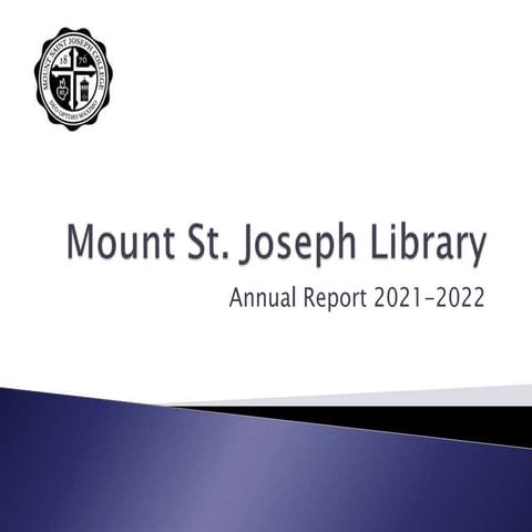 MSJ Library Annual Report 2021-22 | PPT
