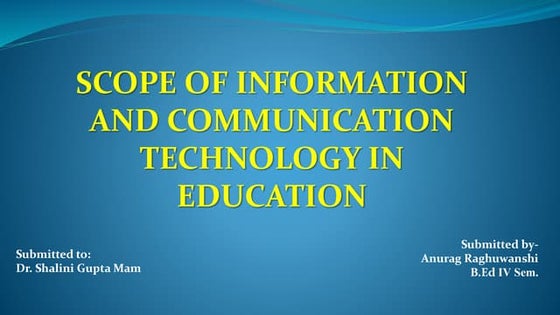 Role of ICT in Teaching Learning | PPT