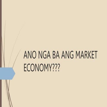 ANO-NGA-BA-ANG-MARKET-ECONOMY.pptx