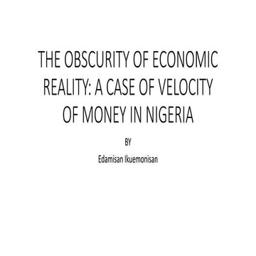 An obscure measure of economic reality | PPT