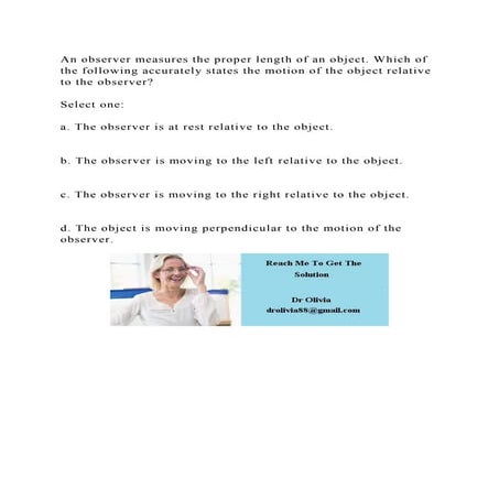 An observer measures the proper length of an object. Which of the fo | PDF