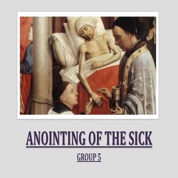 ANOINTING-OF-THE-SICK.pptx | Christianity | Religion & Spirituality