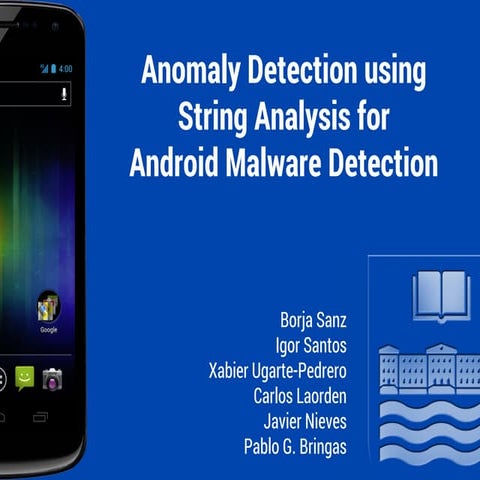 Anomaly Detection Using String Analysis For Android Malware Detection