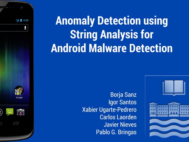 Anomaly Detection Using String Analysis For Android Malware Detection