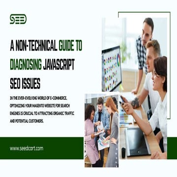 A Non Technical Guide To Diagnosing Javascript Seo Issuespptx 