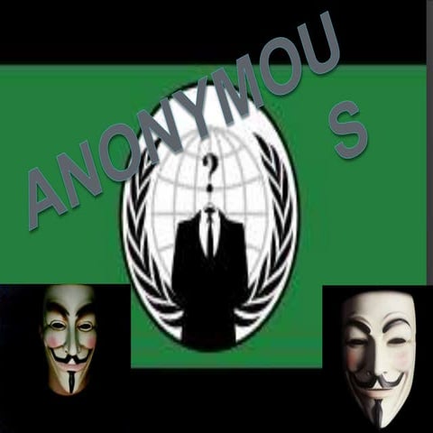 Anonymous diapositivas | PPTX